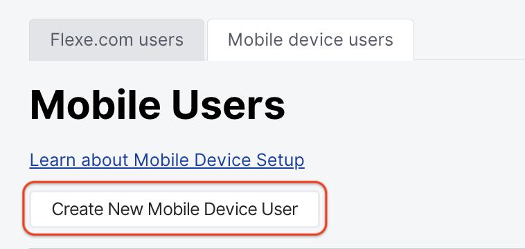 User Setup – Flexe